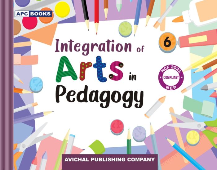 Raajkart.com - APC Integration of Arts in Pedagogy for Class 6 Buy ...