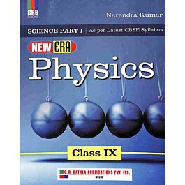 Raajkart.com - GRB New Era Physics Science Part 1 for Class 9 (2019 ...
