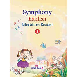 Raajkart.com - Sultan Chand Symphony English Literature Reader for ...