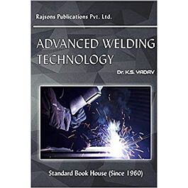 Raajkart.com - Advance Welding Technology Buy Books Online at Best ...