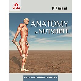 Raajkart.com - Arya Anatomy in Nutshell by M K Anand Buy Books Online ...