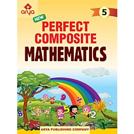 Raajkart.com - Buy Arya New Perfect Composite Mathematics Textbook for ...