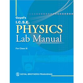 Raajkart.com - Goyal Brothers ICSE Physics Lab Manual for Class 9 Buy ...