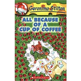 Raajkart.com - Geronimo Stilton All Because of a Cup of Coffee - No-10 ...