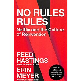 Raajkart.com - No Rules Rules Netflix and The Culture of Reinvention ...