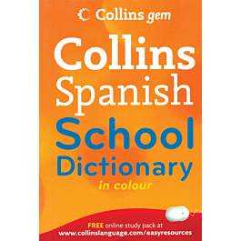 Raajkart.com - Collins Gem School Spanish Dictionary in Colour Buy ...